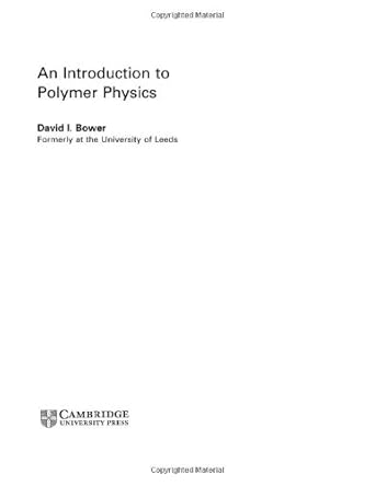 Amazon.com: An Introduction to Polymer Physics: 9780521631372: Bower ...