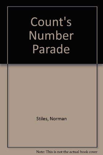 Count's Number Parade: Stiles, Norman: 9780307688767: Amazon.com: Books