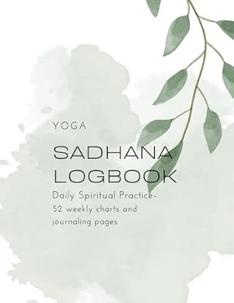 Yoga: Sadhana Logbook: Daily Spiritual Practice: Press, Rhonda Print ...