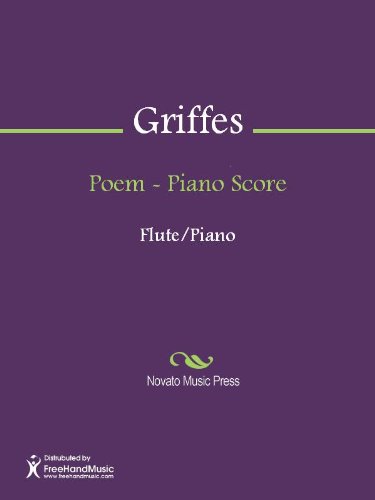 Poem - Piano Score - Kindle edition by Charles Tomlinson Griffes. Arts ...