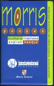 English-Basque Dictionary (Hiztegiak) (Basque and English Edition): Aulestia, Gorka, White ...