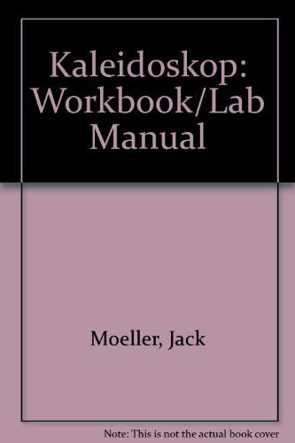 Kaleidoskop: Workbook/Lab Manual: Moeller, Jack: 9780395572610: Amazon ...
