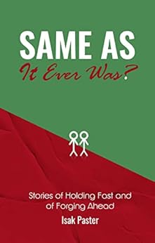 Same as it Ever Was? eBook : Paster, Isak: Amazon.ca: Books