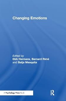 Amazon.com: Changing Emotions: 9781848720909: Hermans, Dirk, Rimé ...