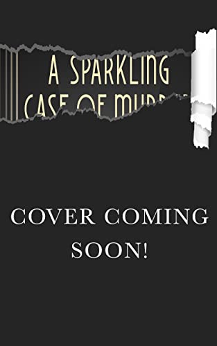 A Sparkling Case of Murder: A 1930s Historical Mystery (Lisette Darling ...