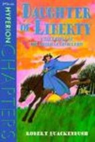 Daughter of Liberty : A True Story of the American Revolution: Robert M ...