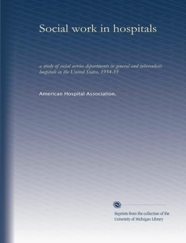 Social work in hospitals: a study of social service departments in ...