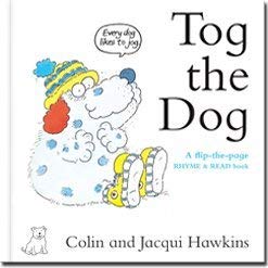 Tog the Dog : Hawkins, Colin, Hawkins, Jacqui: Amazon.ca: Books