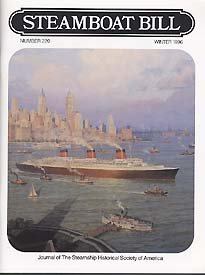 Steamboat Bill Issue 220 Winter 1996: Steamship Historical Society of ...