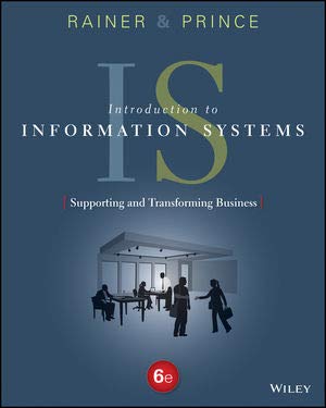 Introduction to Information Systems: Sixth Edition WileyPLUS Learning ...