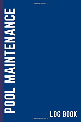Pool Maintenance Log Book: Pool Log Book | Pool Maintenance Checklist ...