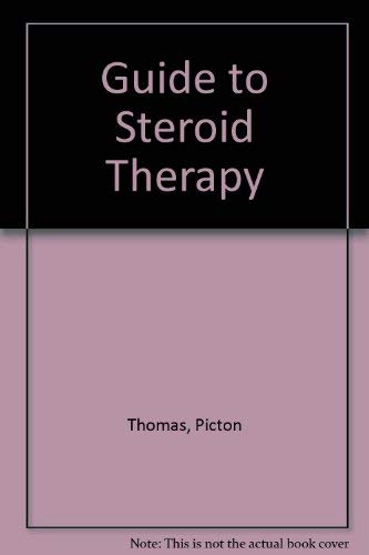 Guide to steroid therapy: Thomas, Picton: 9780853240440: Amazon.com: Books