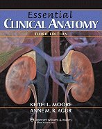 Essential Clinical Anatomy 3RD EDITION: unknown author: Amazon.com: Books