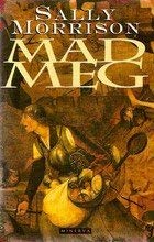 Mad Meg: Morrison, Sally: 9780855615321: Amazon.com: Books