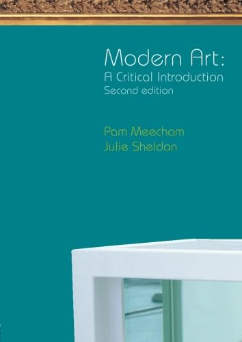 Amazon.com: Modern Art: A Critical Introduction: 9780415281942: Meecham ...