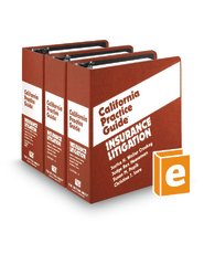 Insurance Litigation (The Rutter Group California Practice Guide): Justice H. Walter Croskey ...