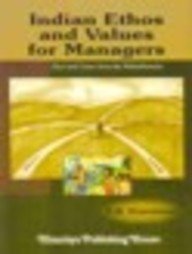 Indian Ethos and Values for Managers - Khandelwal, N. M ...