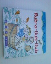 Rub-a-dub-dub (Baby's First Nursery Rhymes): Jacky East: 9781858549637 ...