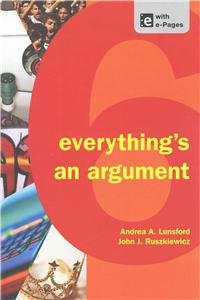 Everything's an Argument 6e & Writing and Revising with 2009 MLA and ...
