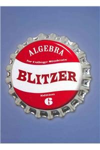 Algebra for College Students: Blitzer, Robert: 9780321751973: Amazon ...