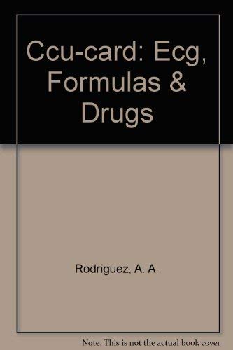 Buy Ccu-card: Ecg, Formulas & Drugs Book Online at Low Prices in India ...