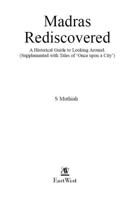 Madras Rediscovered : S. Muthiah: Amazon.in: Books
