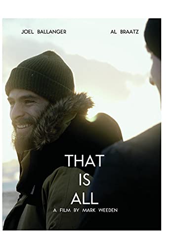 Amazon.com: That is All [DVD] : Joel Ballanger, Al Braatz, Sara Hinding ...