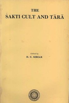 Amazon.com: The Sakti Cult and Tara: D.C. Sircar: Libros
