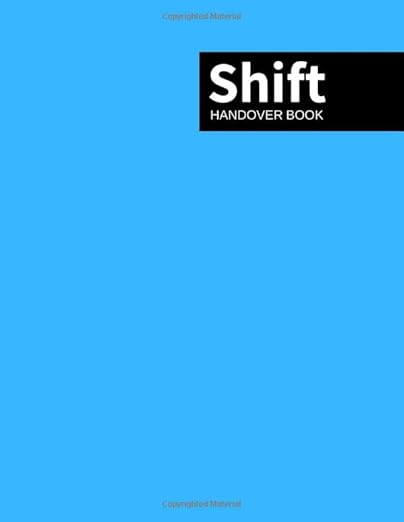Shift Handover Book: Aqua Cover Daily Template Sheets To Record Staff ...