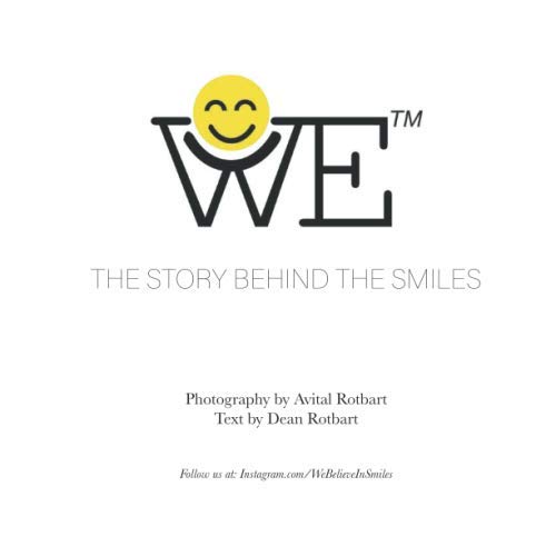 The Story Behind the Smiles: Rotbart, Avital, Rotbart, Dean ...