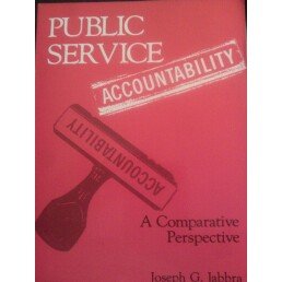 Buy Public Service Accountability: A Comparative Perspective (Library ...