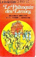 Le Palanquin des Larmes : Chow Ching Lie: Amazon.fr: Books