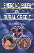 Emerging Issues on Rural Credit: Panda, Raj Kishore: 9788176489133 ...