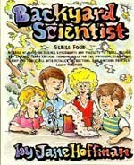 Backyard Scientist Series 4: A Series of Hands-On Science Experiments ...
