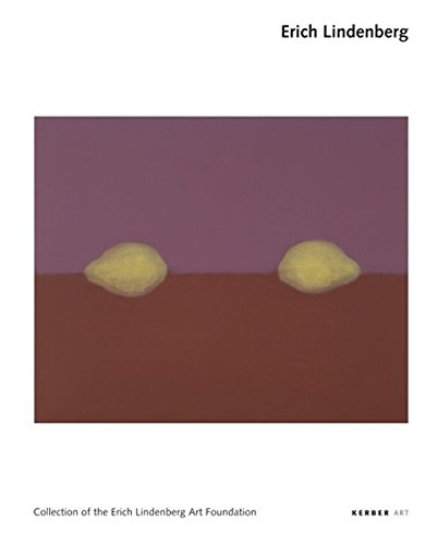 Erich Lindenberg: Sammlungskatalog der Erich Lindenberg Kunststiftung ...