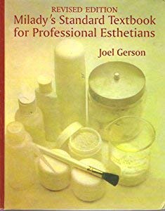 Milady's Standard Textbook for Professional Estheticians/Milady's State ...