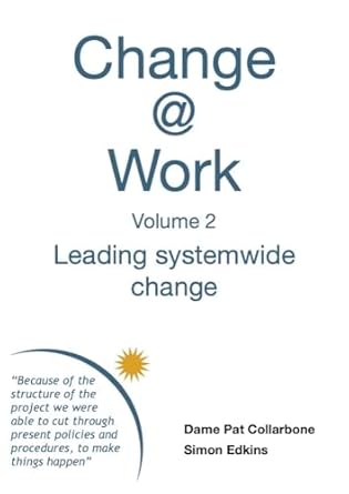 Amazon.com: Change@Work Vol 2 - Leading system-wide change eBook ...