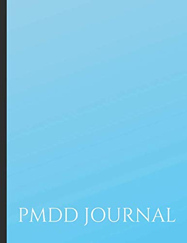 PMDD Journal: Beautiful Journal For Those With Premenstrual Dysphoric ...