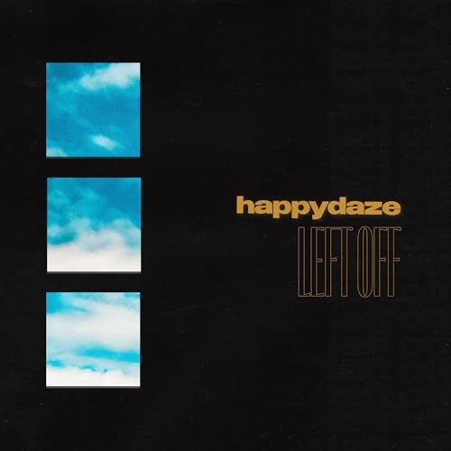 Jp Left Off Happydaze デジタルミュージック