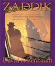 Zaddik: Rosenbaum, David: 9780446403221: Amazon.com: Books