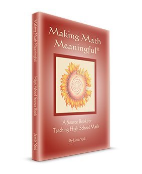 Making Math Meaningful: A Source Book for Teaching High School Math by ...