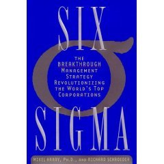 Six Sigma: The Breakthrough Management Strategy Revolutionizing the World's Top Corporations ...