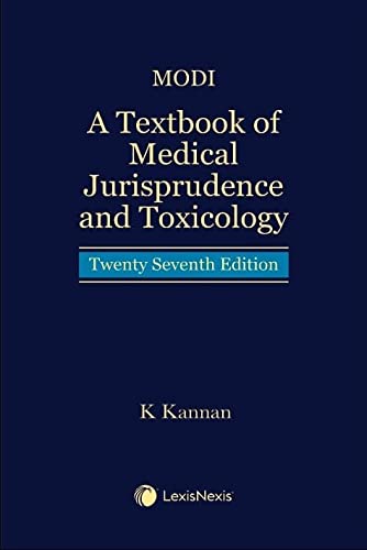 A Textbook of Medical Jurisprudence and Toxicology : K KANNAN, MODI ...