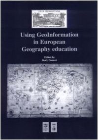 Using Geoinformation in European Geography Education. Ediz. Multilingue ...