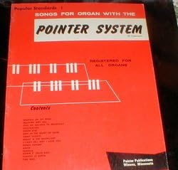 Popular Standards 1, Songs for Organ with the Pointer System (Popular ...