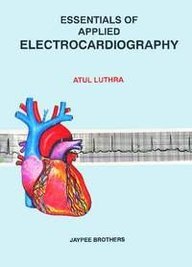 Buy Essential of Applied Electrocardiography Book Online at Low Prices ...