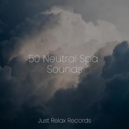 50 Neutral Spa Sounds de Best Relaxing SPA Music, Forest Sounds ...