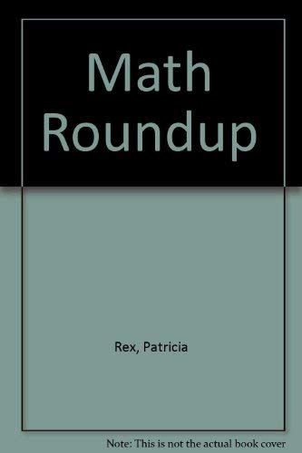 Amazon.com: Math Roundup: 9780822444664: Rex, Patricia: Books
