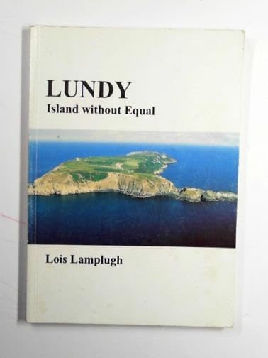 Lundy: Island without Equal: Amazon.co.uk: Lamplugh, Lois ...