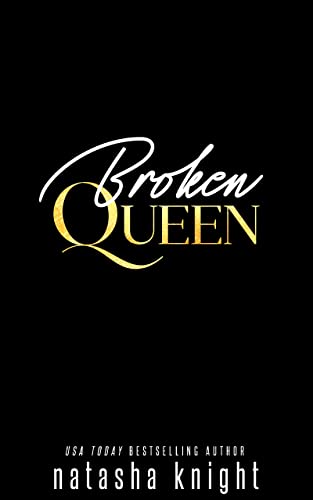 Broken Queen (Ruined Kingdom Duet Book 2) eBook : Knight, Natasha: Amazon.in: Kindle Store
